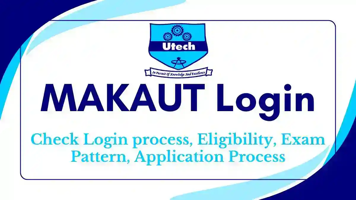 MAKAUT Login: Direct Link, Login Process, and Result Check Guide